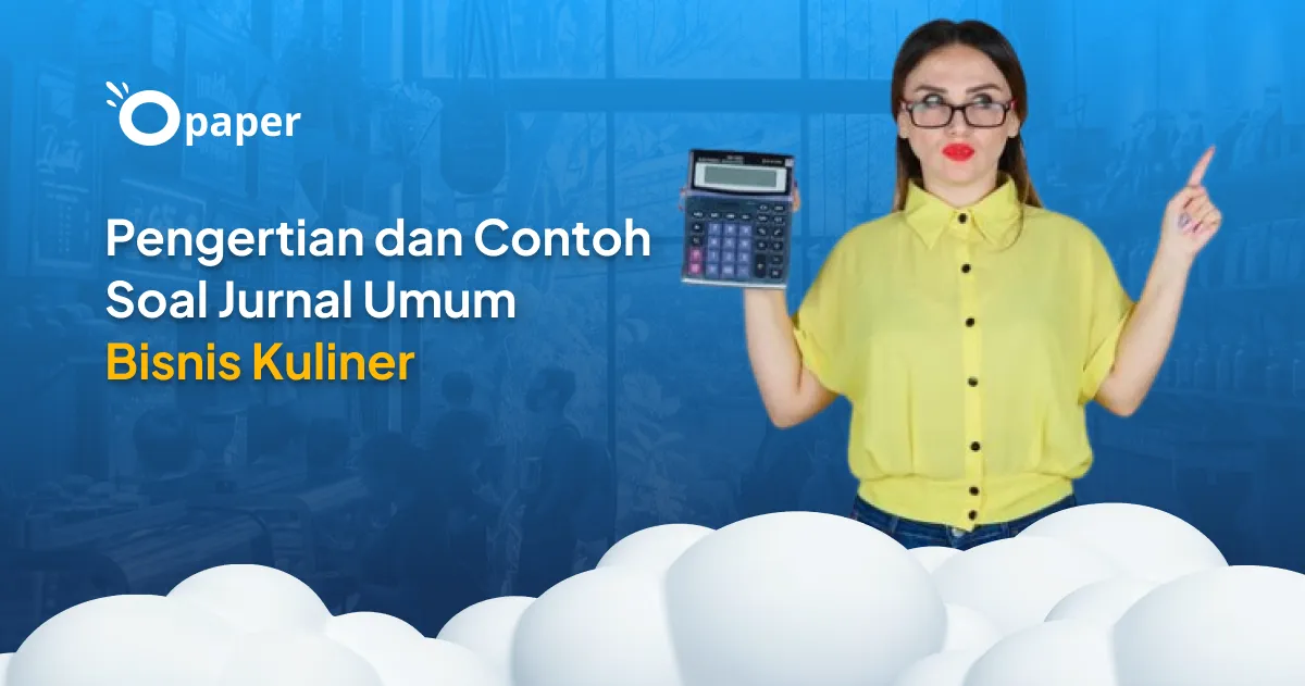 Opaper App: Lebih dari sekedar POS Biasa! Opaper Partner Bisnis Kuliner ...